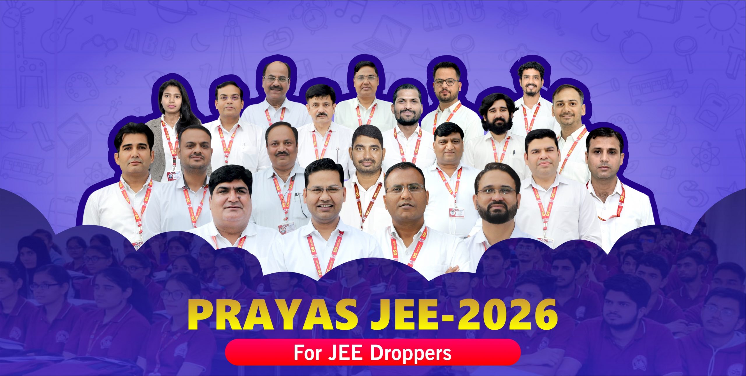 PRAYAS BATCH FOR IIT JEE 2026 - DS Sikar - IIT JEE & NEET Institute